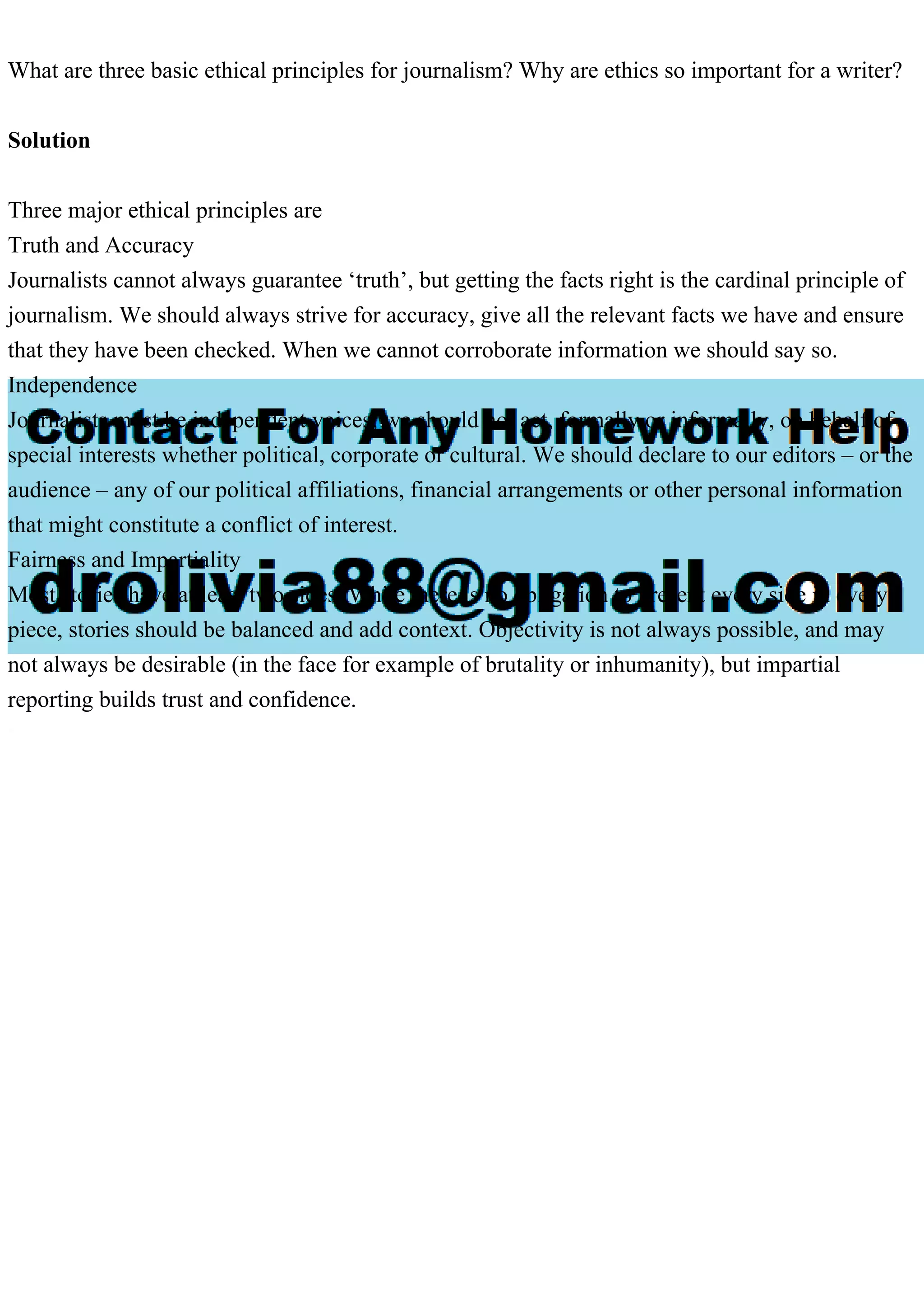 What are three basic ethical principles for journalism Why are ethi.pdf