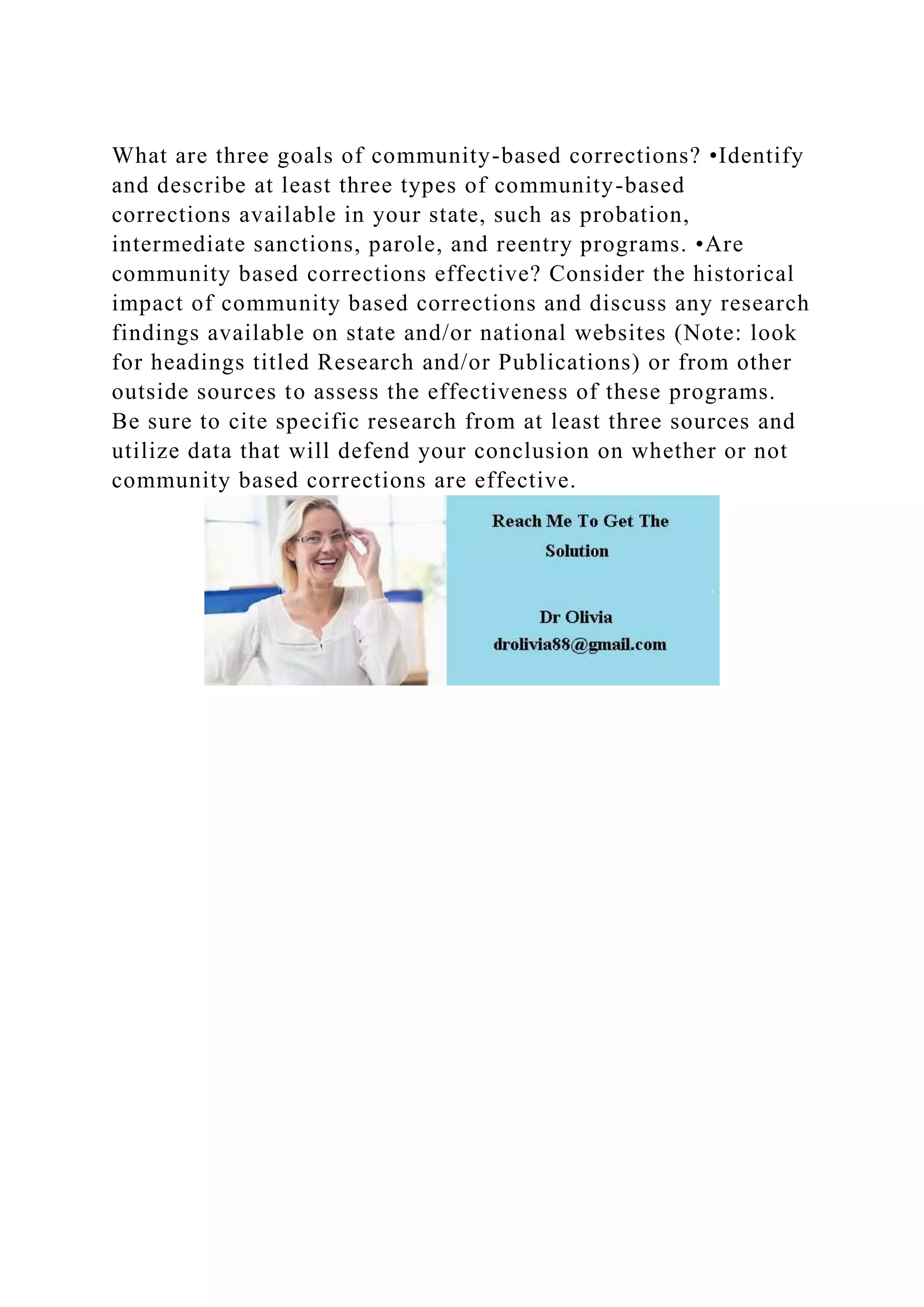 What are three goals of community-based corrections •Identify and d.docx