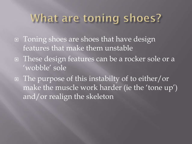 What are toning shoes | PPTX