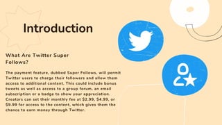 What are Twitter Super Follows and how does it work.pdf