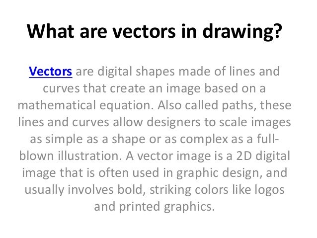 What are vectors in drawing? | PPTX