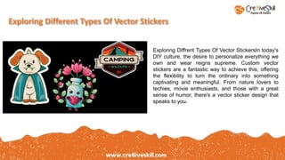 Vector Sticker Designs & it's Various Types | Cre8iveSkill | PPT