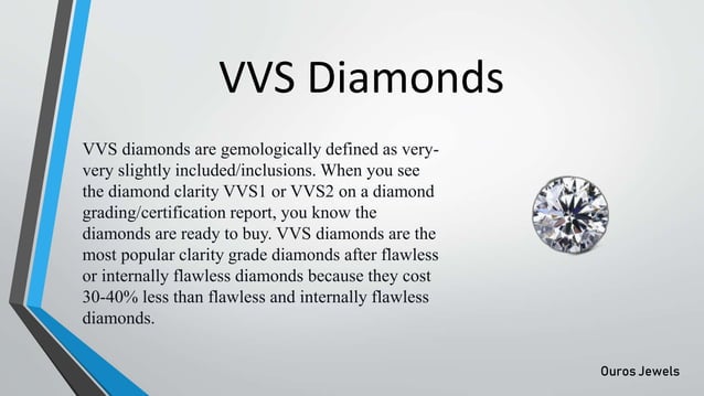 What Are VVS Diamonds? | PPTX