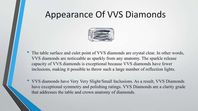 What Are VVS Diamonds? | PPTX