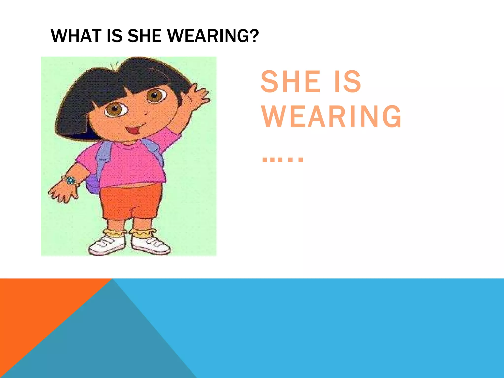What are you wearing | PPT