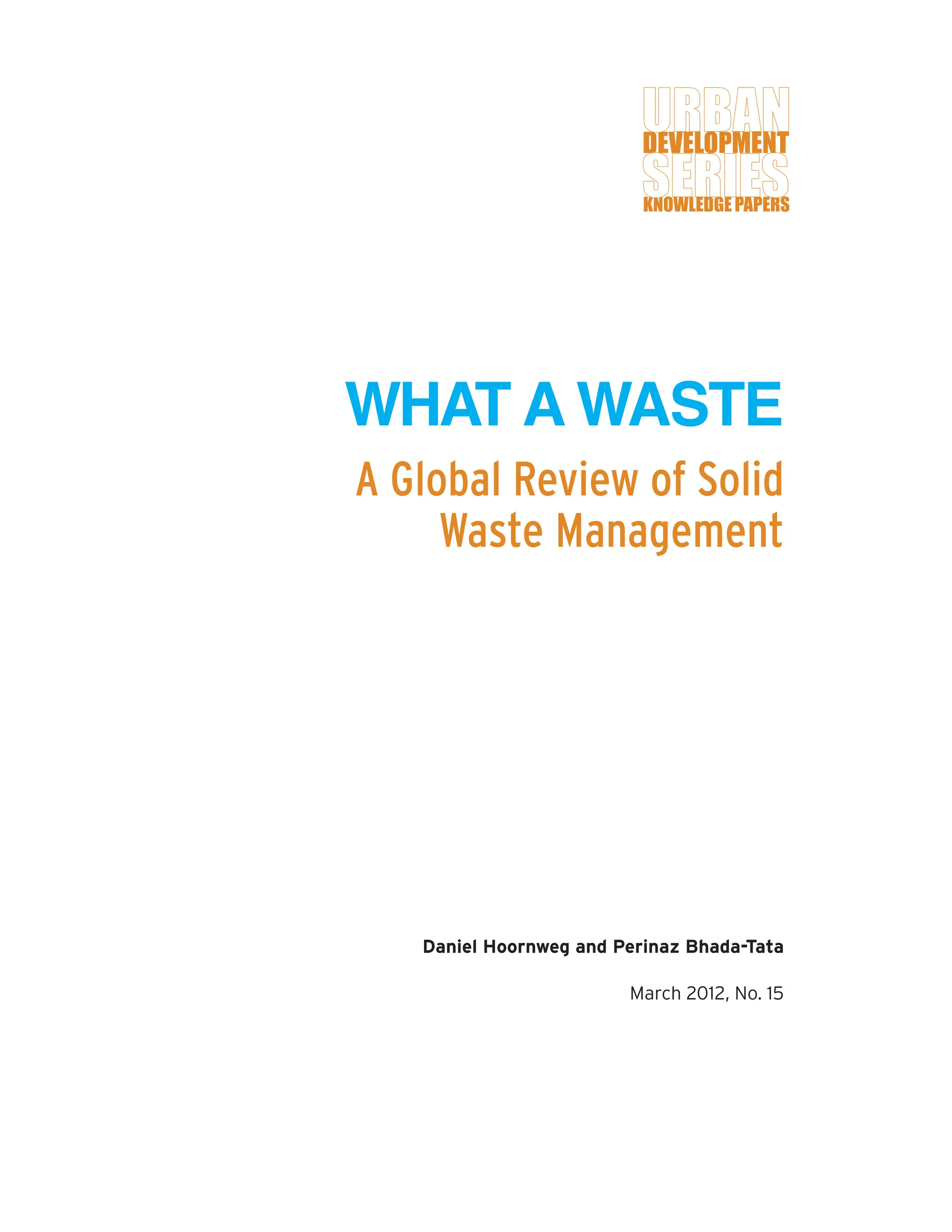 WHAT A WASTE A Global Review of Solid Waste Management.pdf