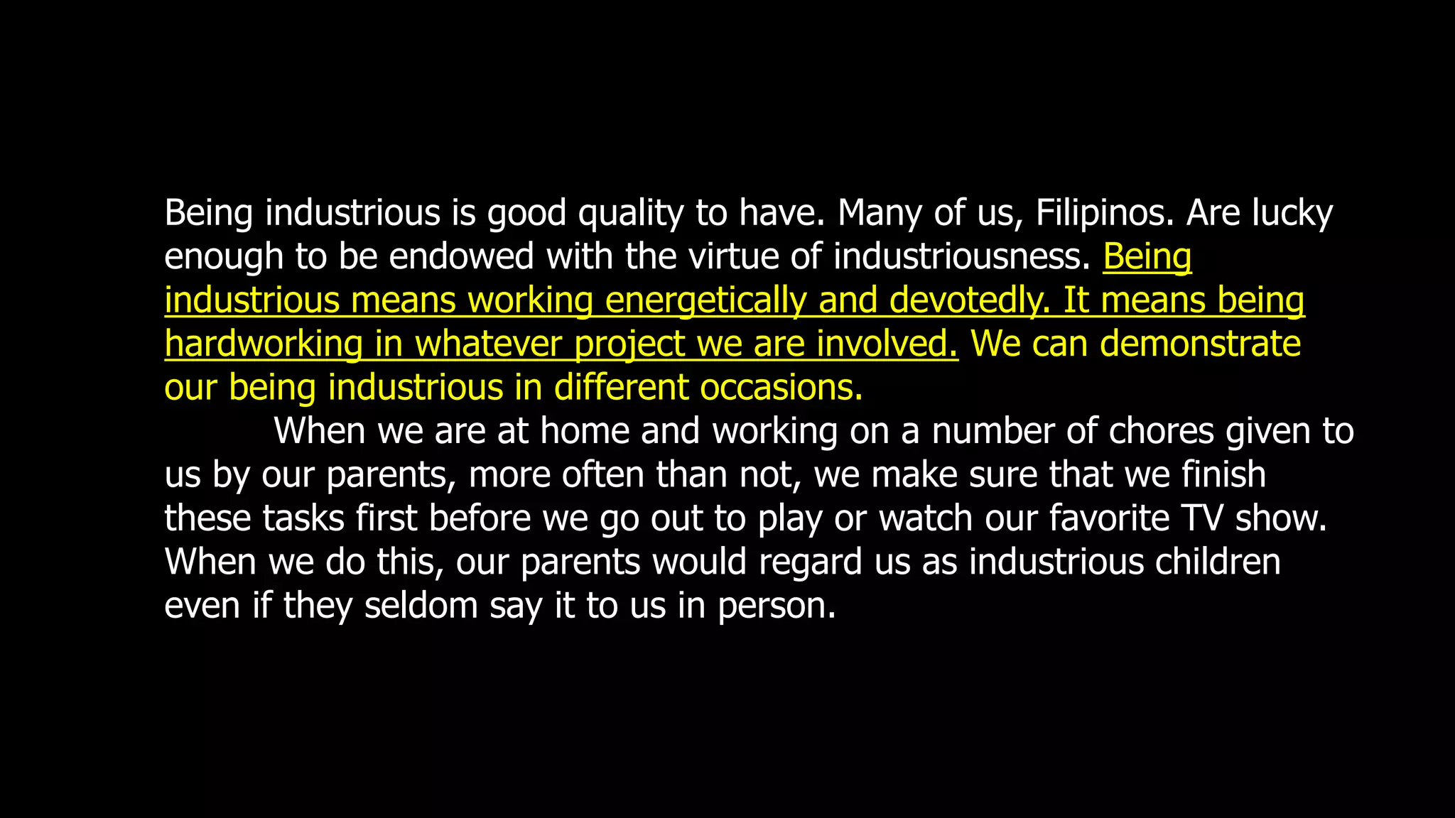 What being industrious is all about | PPTX