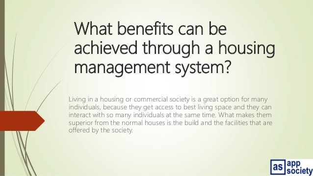 What benefits can be achieved through a housing.pptx