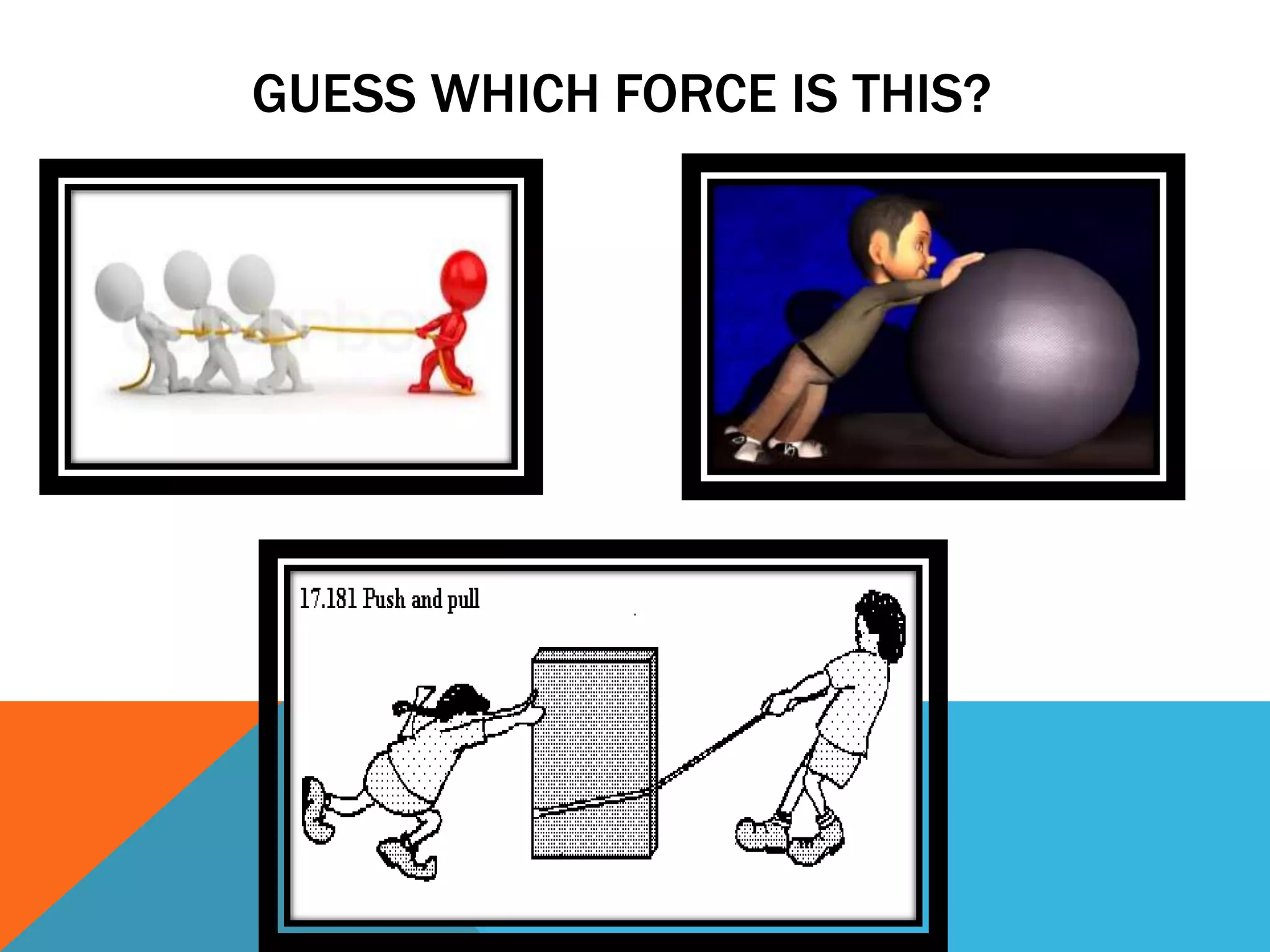 What can change how things move | PPTX