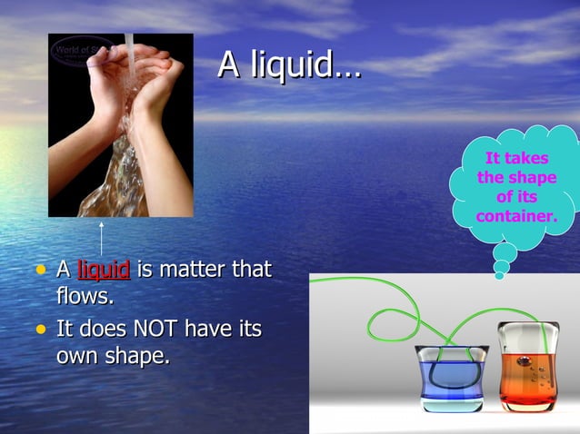 What can we observe about liquids | PPT | Chemistry | Science