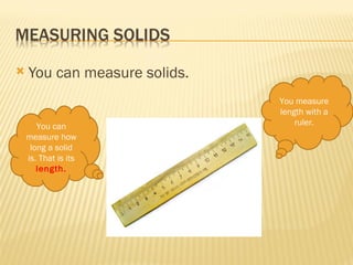 What can we observe about solids | PPS | Physics | Science