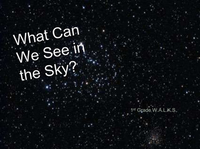 What can we see in the sky | PPTX