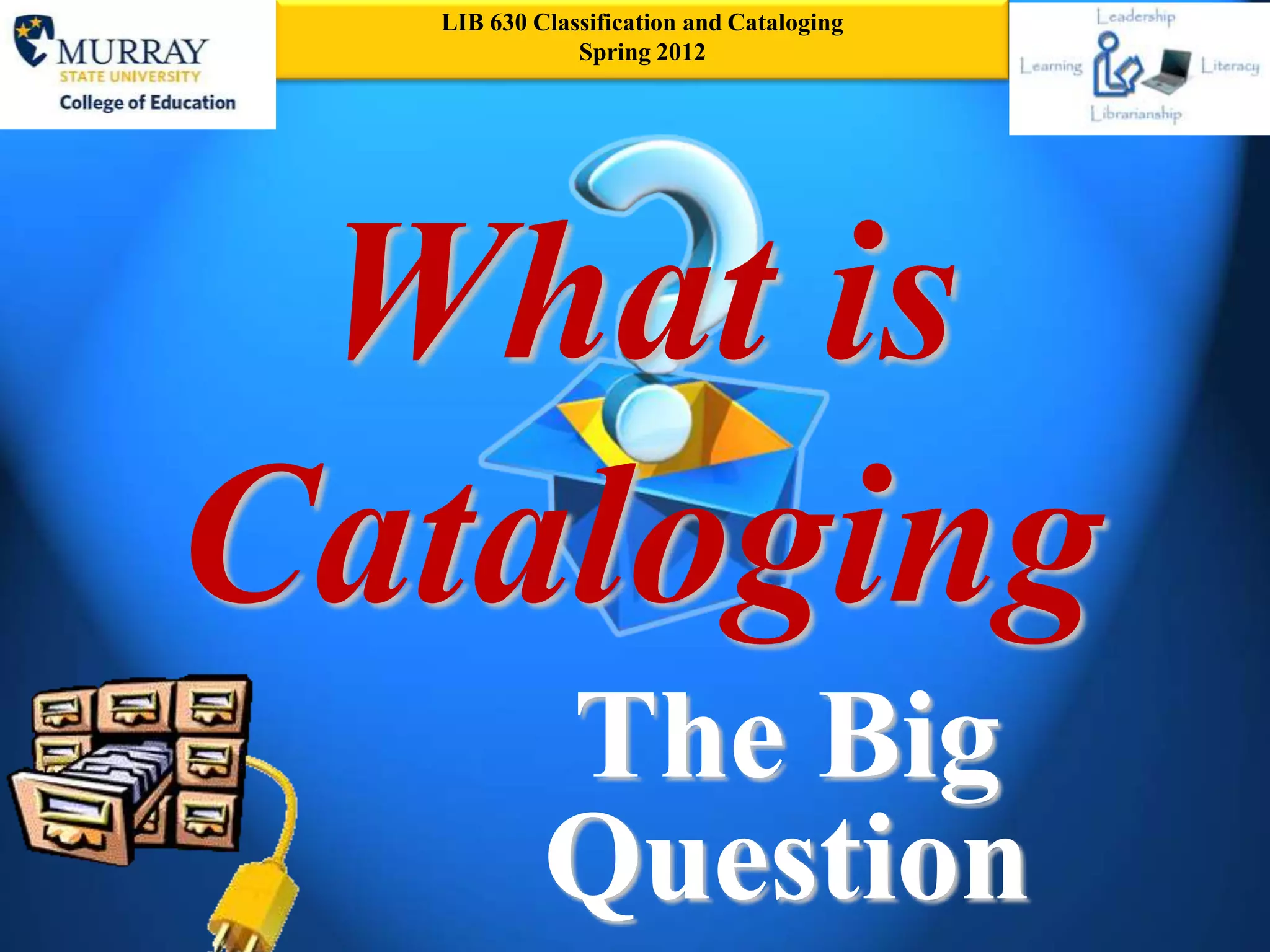 What is cataloging | PPTX