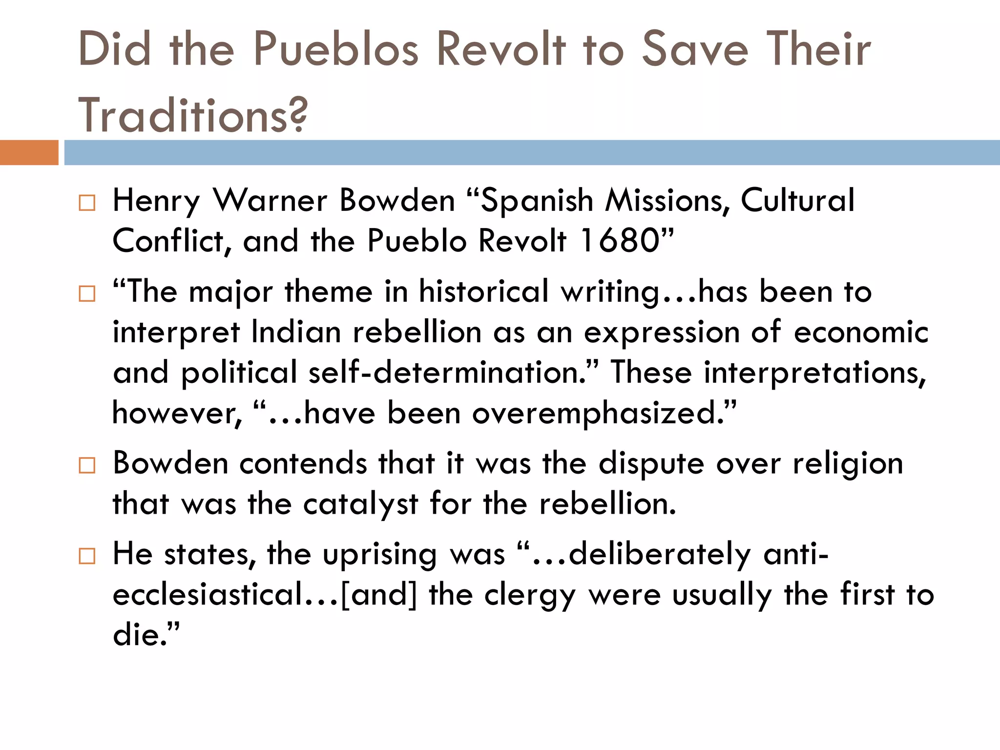 What caused the pueblo revolt of 1680 | PPT | Free Download