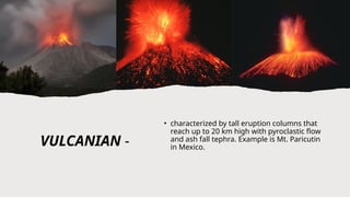 volcano to erupt, types of volcanic eruption | PPT