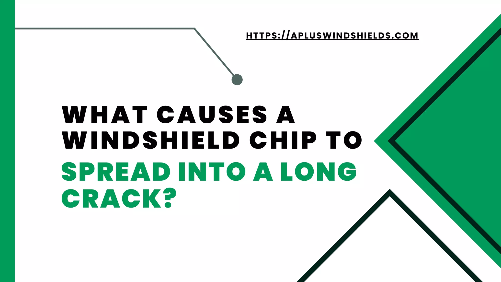 What causes a windshield chip to spread into a long crack? | PDF