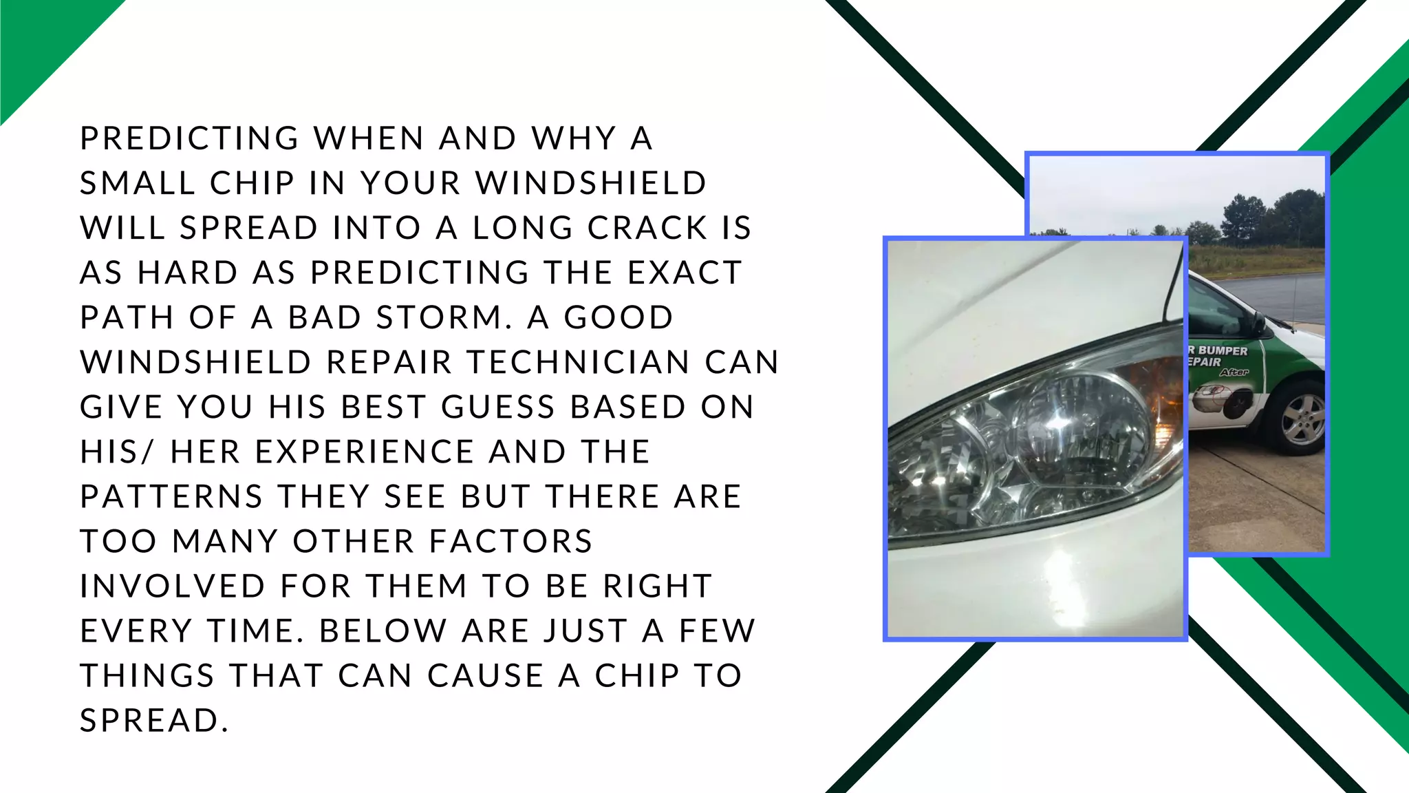 What causes a windshield chip to spread into a long crack? | PDF