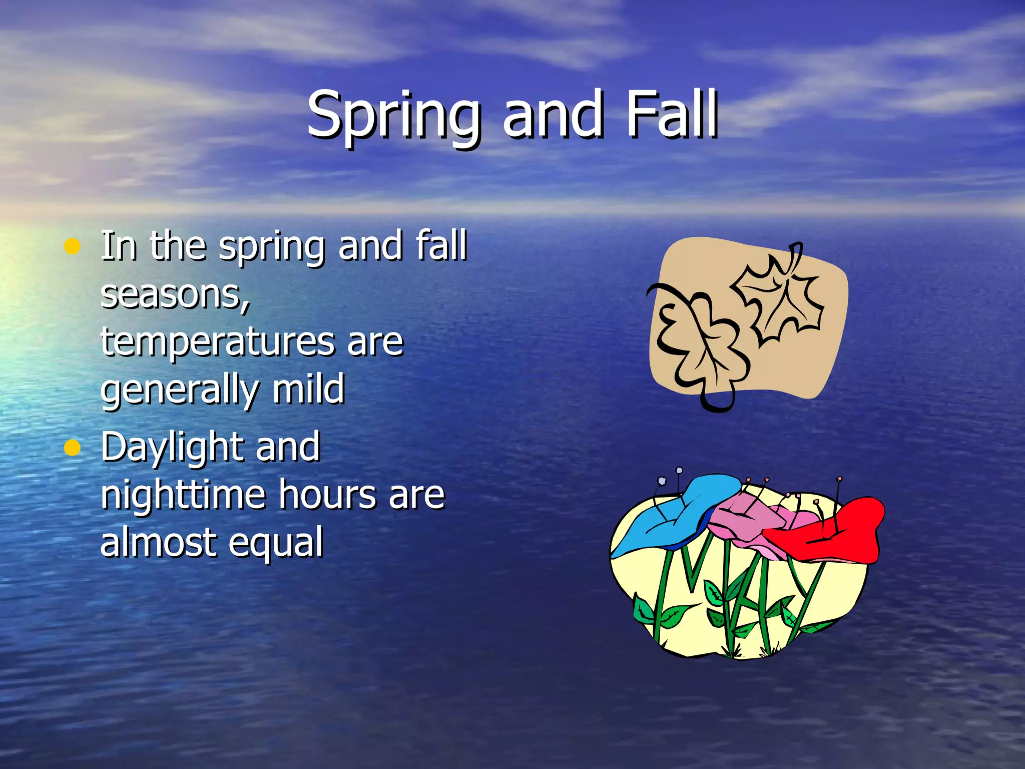 What causes seasons on earth | PPT