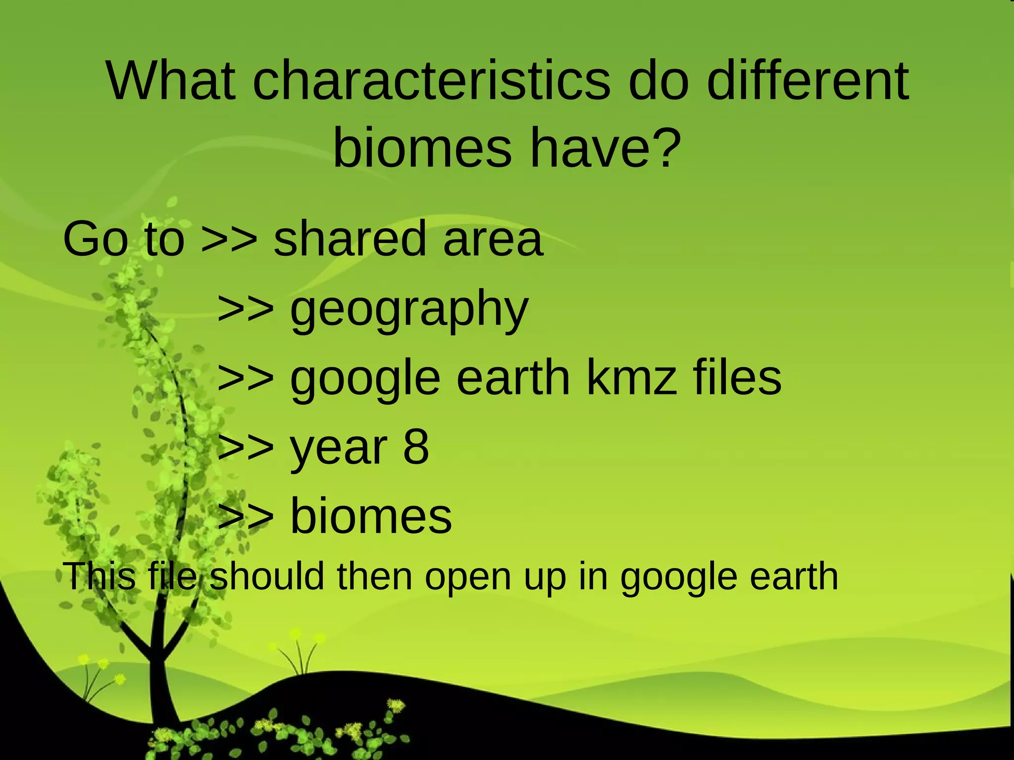 What Characteristics Do Different Biomes Have | PPT