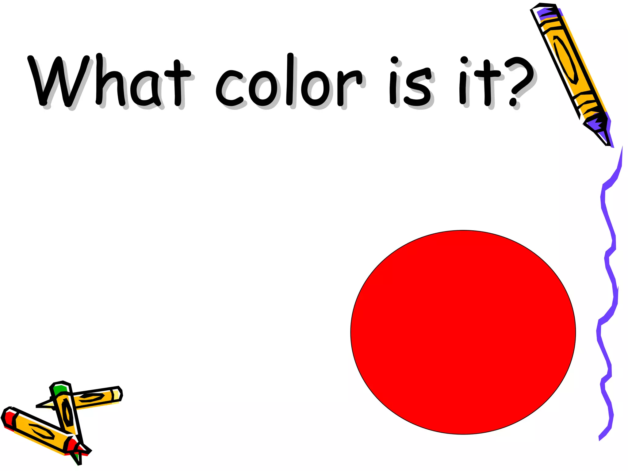 What Color Is It | PPT