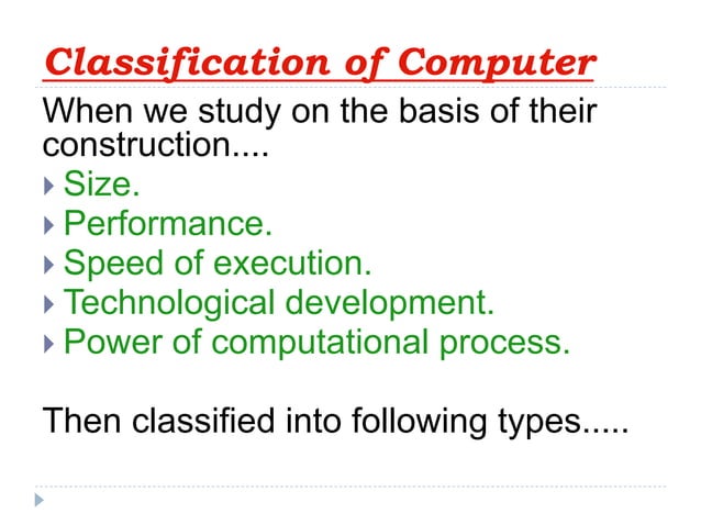 Introduction to Computer , types of computer,classification of computer ...