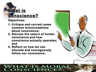 What conscience is not | PPT