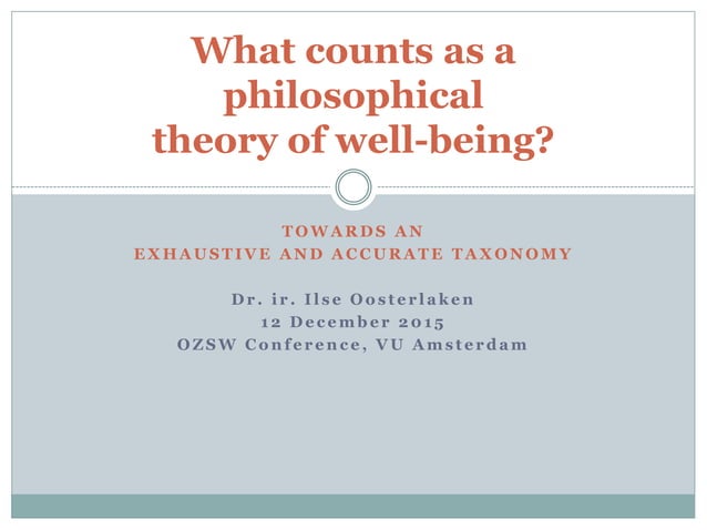 What counts as a philosophical theory of well-being? | PPT
