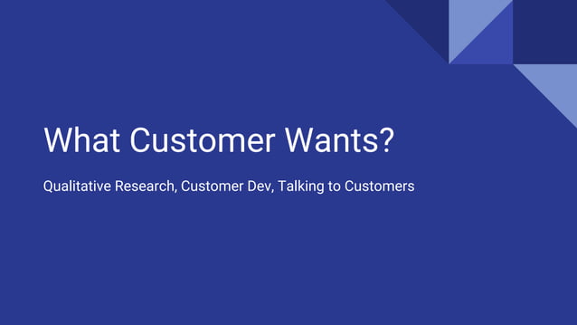 What customer wants | PPT