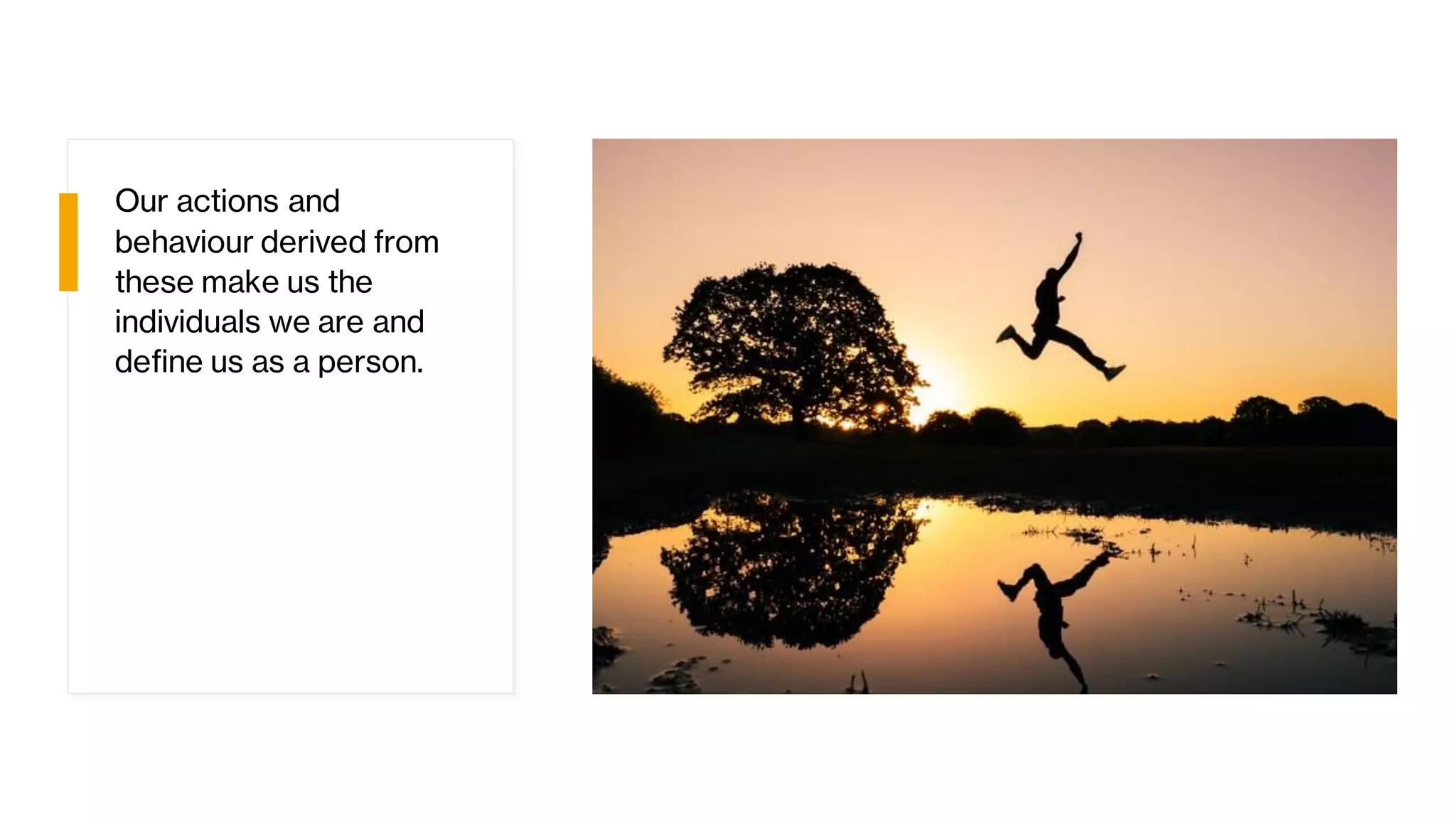 What determines how we behave? | PPT