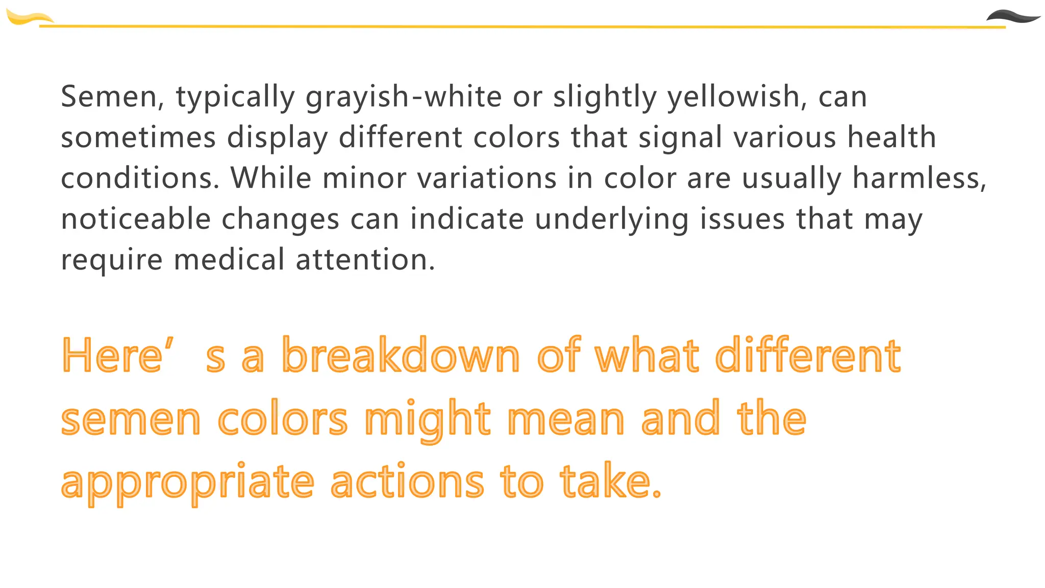 What Different Semen Colors Mean for Men's Health.pptx
