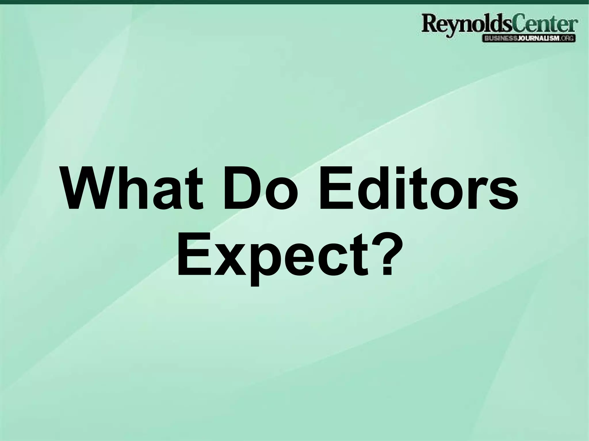 What Do Editors Expect | PPT