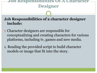 What does a Character Designer do? | PPTX | Computer Animation ...