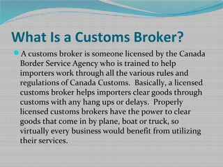 What does a customs broker do | PPT