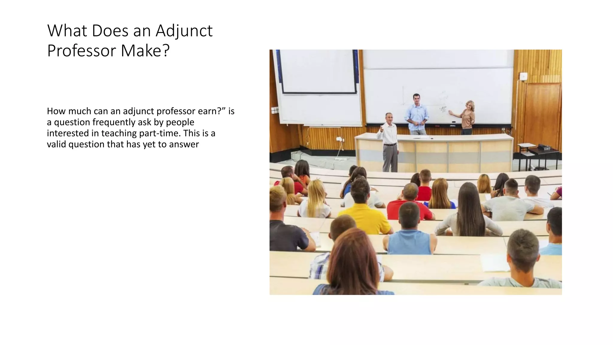 What does an adjuct professor make.pptx