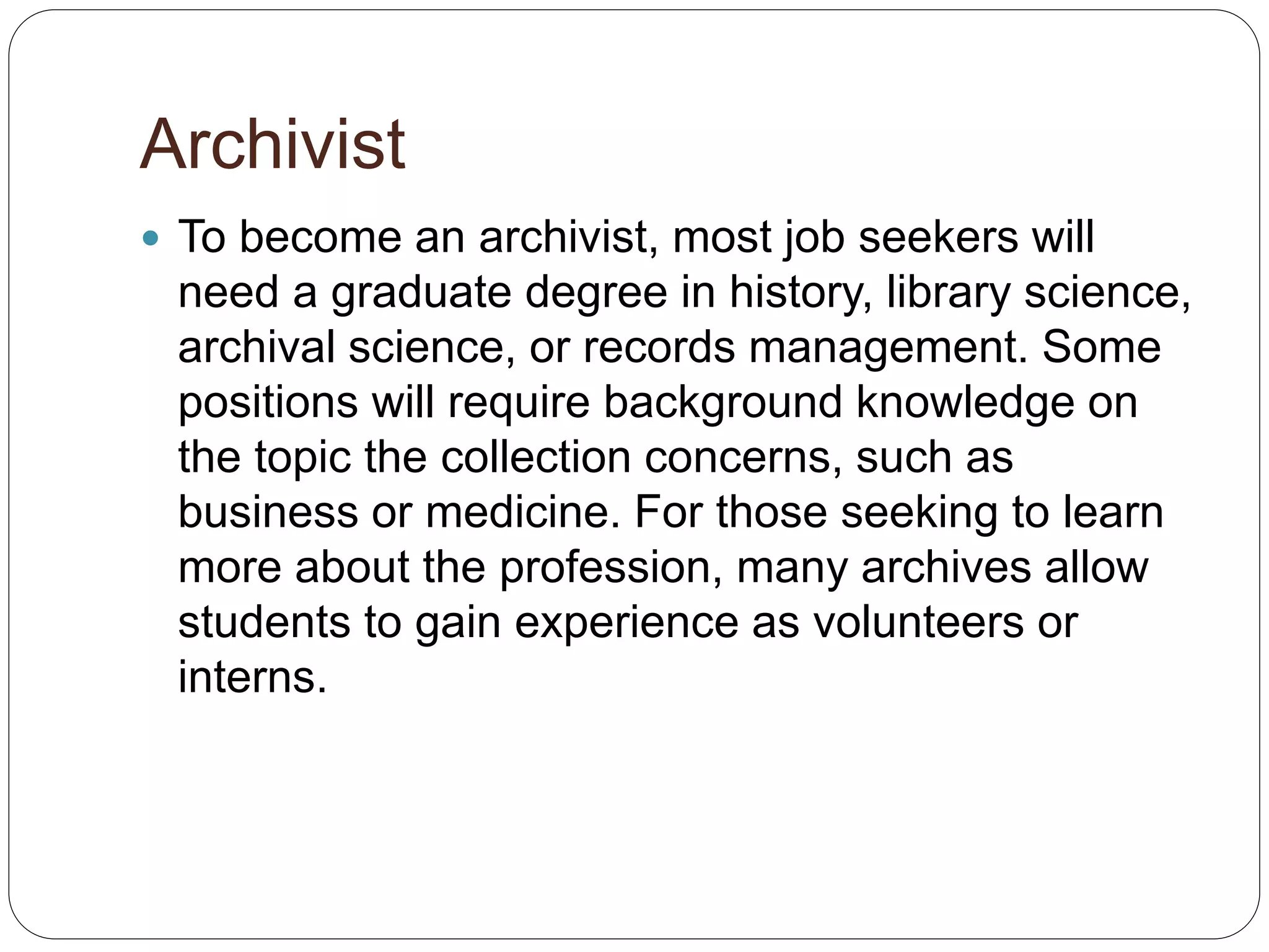 What Does An Archivist Do? | PPTX