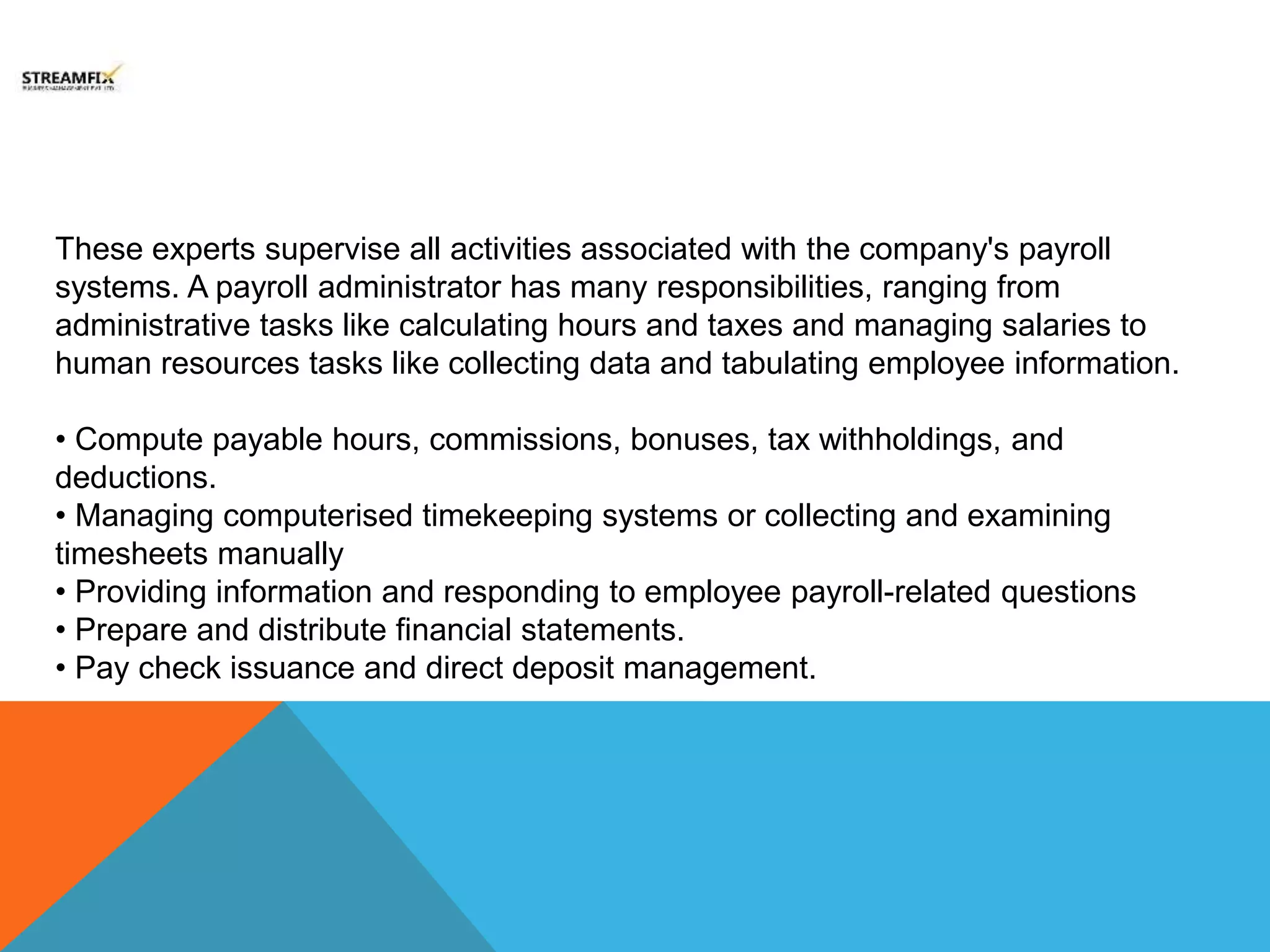 What Does a Payroll Administrator Do Duties and Responsibilities.pptx