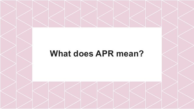 What does apr mean | PDF