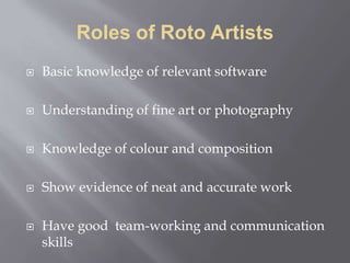 What Does a Roto Artists Do? | PPTX
