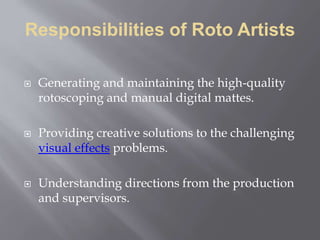 What Does a Roto Artists Do? | PPTX