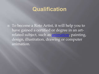 What Does a Roto Artists Do? | PPTX