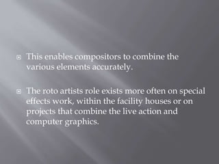 What Does a Roto Artists Do? | PPTX