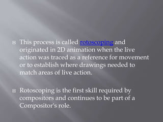 What Does a Roto Artists Do? | PPTX