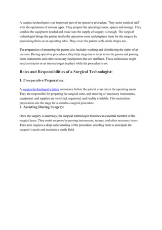 What Does a Surgical Technologist do. Explain the Roles and ...