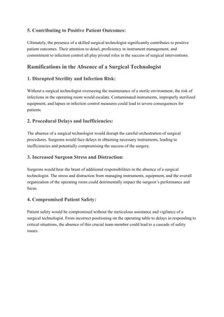What Does a Surgical Technologist do. Explain the Roles and ...