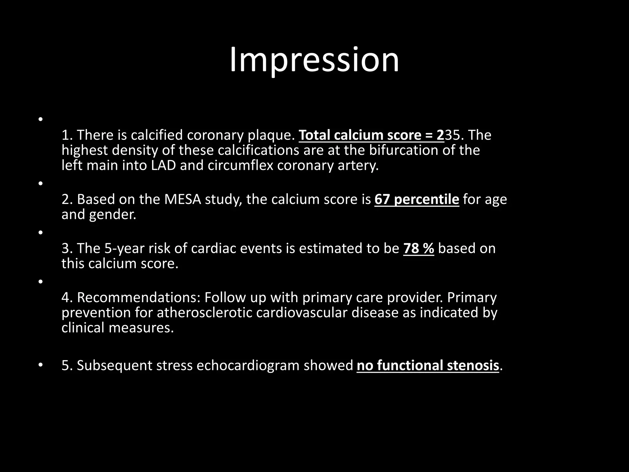 What does coronary calcium score mean ? | PPTX