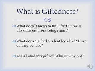 What does it mean to be gifted 2 | PPTX | Educational Assessment ...