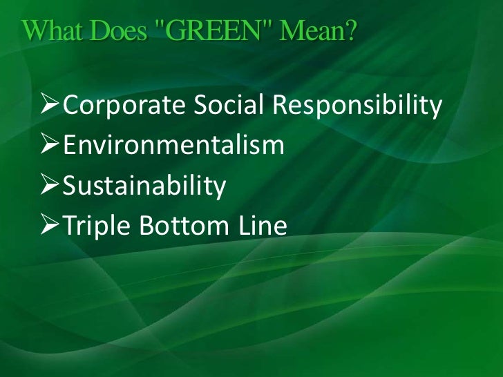 What Does It Mean To Go Green