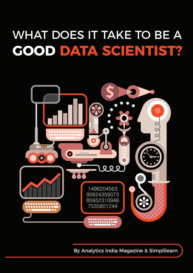 What does it_takes_to_be_a_good_data_scientist_2019_aim_simplilearn | PDF