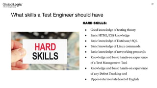 GlobalLogic QA Webinar “What does it take to become a Test Engineer” | PPT