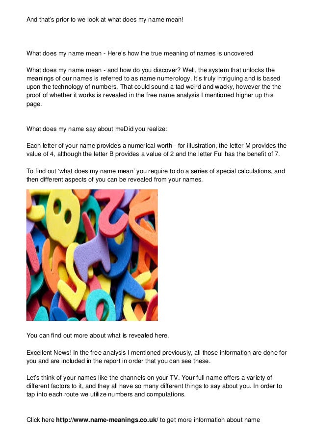 Your name meaning reveals many fascinating secrets and techniques about you